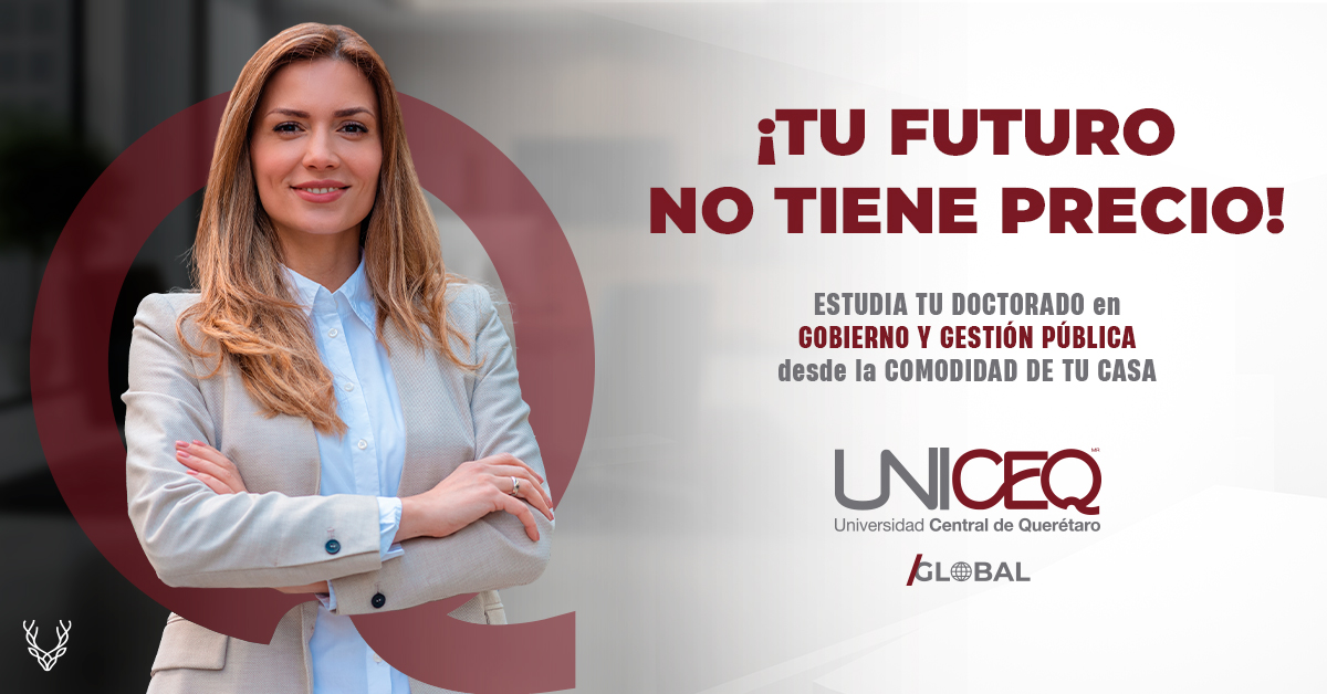 Doctorado en Gobierno y Gestión Pública - Accesible para todos | UNICEQ ...